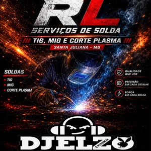 CD RL SERVIÇOS DE SOLDA BY DJ ELZO - Balada G4